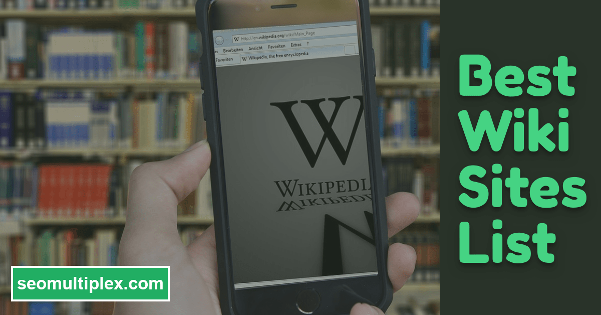 Top 60+ Wiki Submission Sites List (Updated)
